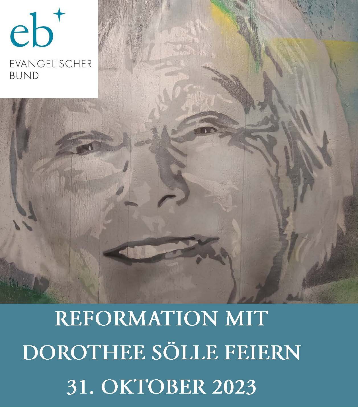 Reformation feiern mit Dorothee Sölle: Predigtstudie 2023 ...